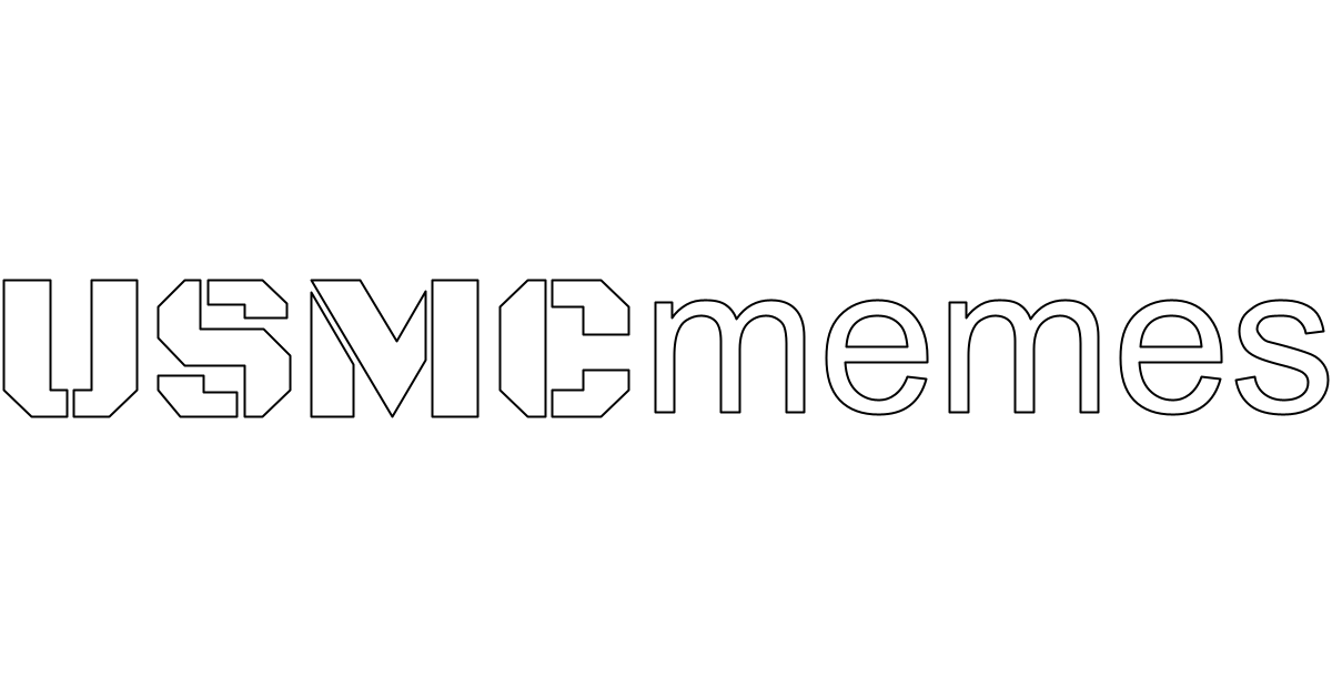 USMC Memes - Marine Corps Meme Inspired Merch – usmc-memes